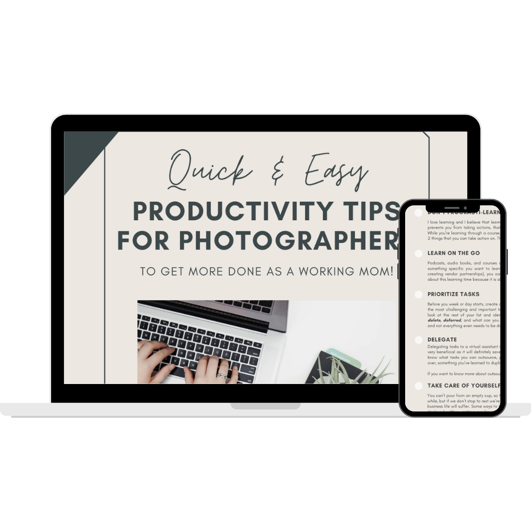 10 Quick & Easy Productivity Tips for Photographers to Get More Done as a Working Mom - The ...