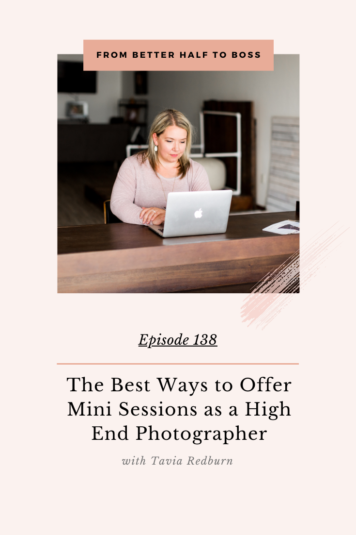 The Best Ways to Offer Mini Sessions as a High End Photographer - The ...